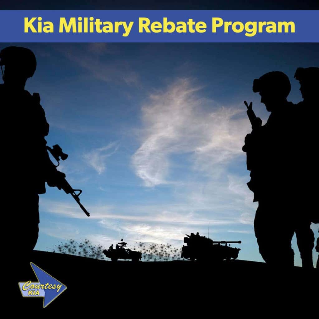 Courtesy Kia offers a military rebate to eligible U.S. military ...