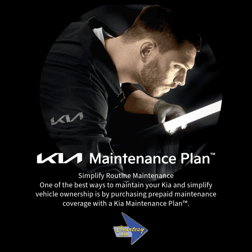 The Benefits of Kia Care Service Maintenance Plans offered at Courtesy ...