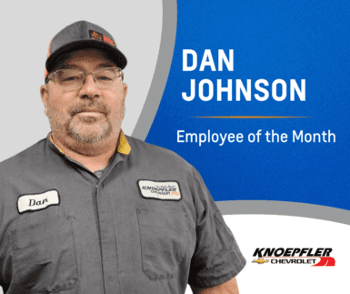 Dan Johnson Named Knoepfler Chevrolet Employee of the Month | Knoepfler ...