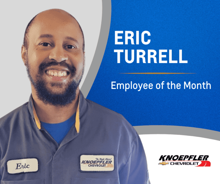 Eric Turrell Named Employee of the Month for Knoepfler Chevrolet in ...